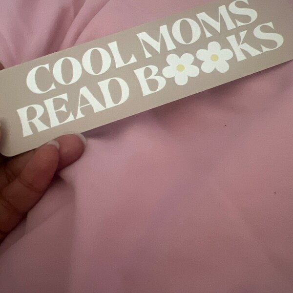 Cool Moms Read Books Bookmark - Handmade Bookmarks, Booktok, Bookworm ...