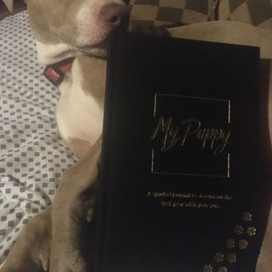 Puppy Journal : A Guided Journal to Document the First Year With Your ...