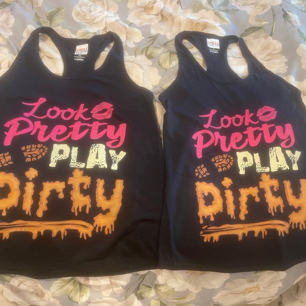 Mud Run Team Png Digital Download Look Pretty Play Dirty Muddy Princess ...