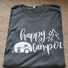 Happy Camper, Happy Camper Shirt, Camping Shirt, Happy Camper Tshirt ...