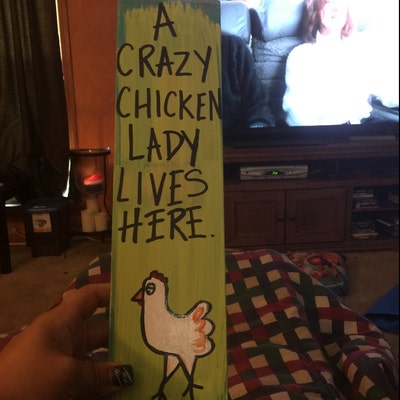 Chicken Sign, Crazy Chicken Lady, Hen House Sign, Farm Sign, Custom ...