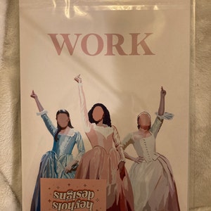 Hamilton Inspired Schuyler Sisters 'WORK' Print Illustration Musical ...