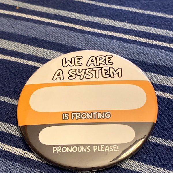 CUSTOM Dissociative Identity Disorder Dry Erase Pin Who is Fronting ...