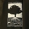Take Nothing Leave Everything Screenprinted Patch Punk Earth First ...