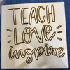 Teach Love Inspire SVG, Teacher SVG, Teacher Appreciation SVG, Teacher ...