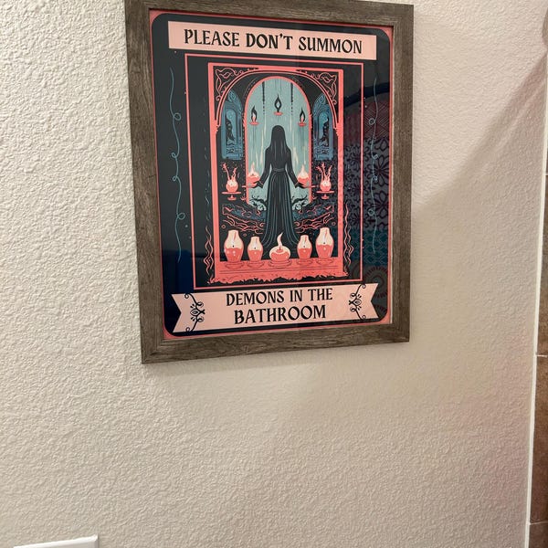 Please Don’t Summon Demons in the Bathroom Sign - Witchy Bathroom Print ...