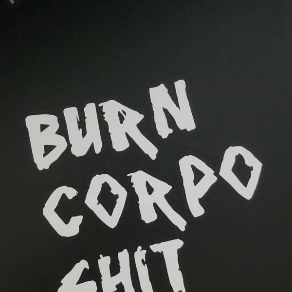 Vinyl Decal "burn Corpo Sh**" Cyberpunk Video Game Graffiti Sci-fi Car ...