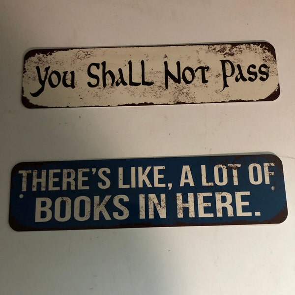 Funny Library Sign - There's Like a Lot of Books in Here - Home Library ...