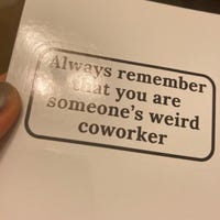 Weird Coworker Sticker, Weird, Work Sticker, Funny Work, Funny Sticker ...