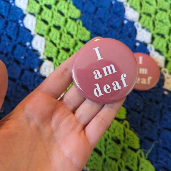 I Am Deaf Button Pin; Deaf Awareness; Deaf Badge; Deaf-positive; DEAF ...