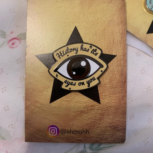 Hamilton 'history Has Its Eyes on You' Enamel Lapel Pin Badge Brooch - Etsy