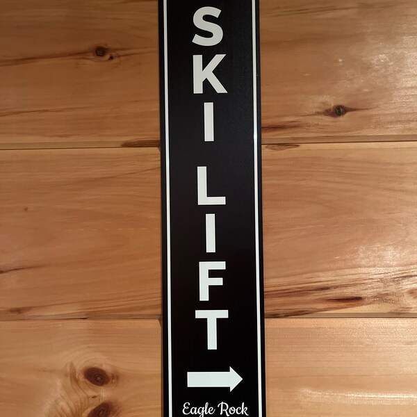 Ski Lift Vertical Sign, Custom Arrow Skiing Location Name Sign ...