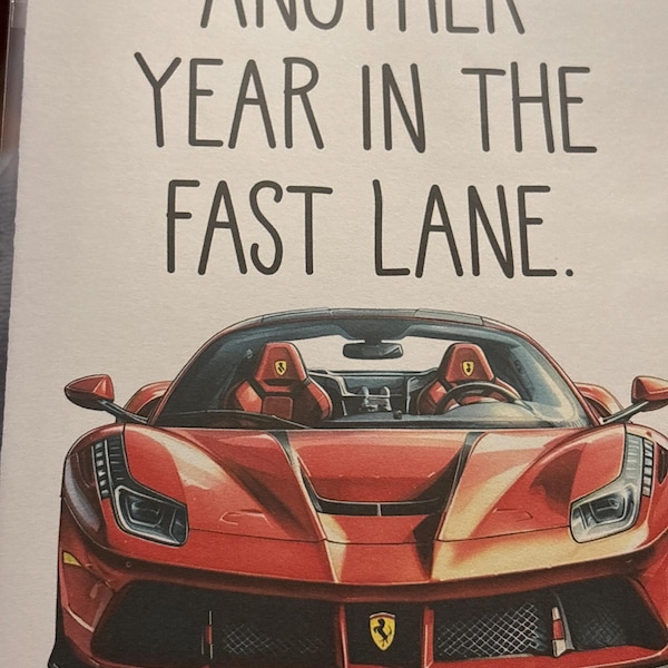 Classic Ferrari Inspired - Another Year in the Fast Lane - Happy ...