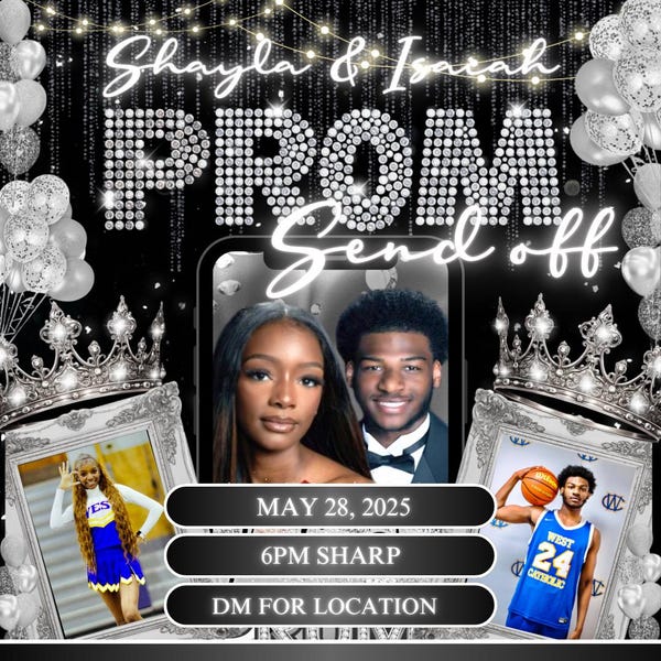 Prom Send off Flyer, DIY Prom Queen Flyer, Prom Send off Event, Prom ...