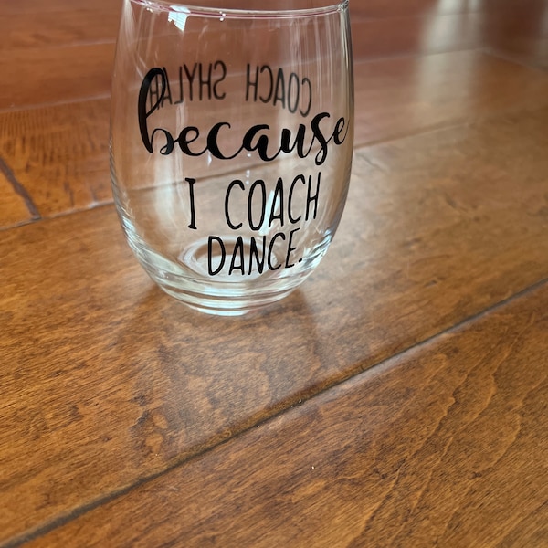 Dance Coach Wine Glass Gift, Gift for Dance Coach, Gift for Coach ...