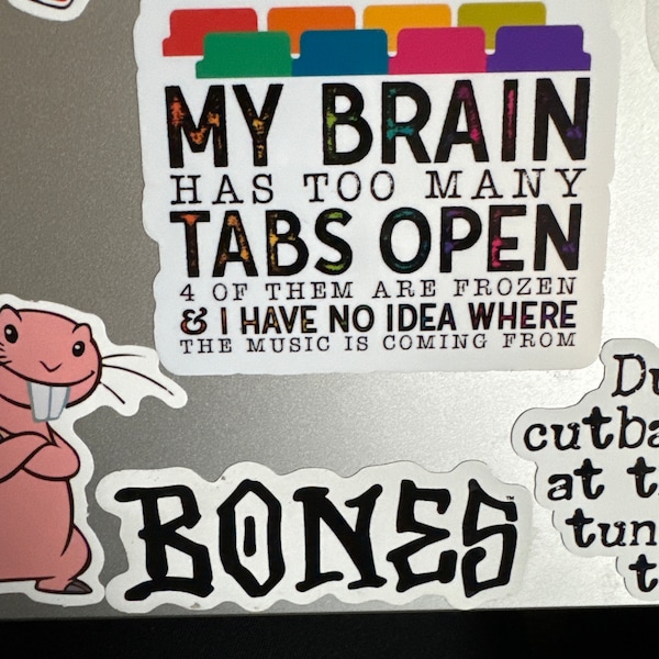 My Brain Has Too Many Tabs Open Stickers, Funny Office Vinyl Decals ...