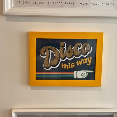 Disco Print Disco Slogan Disco Poster Disco This Way - Etsy
