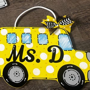 Personalized SCHOOL BUS Teacher SIGN Back to School Class Classroom ...