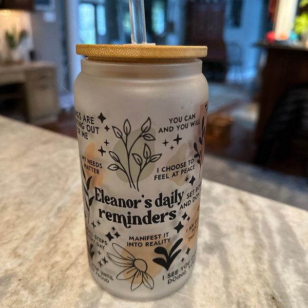 Custom Name Daily Reminders Glass Tumbler Mental Health Tumbler Daily ...