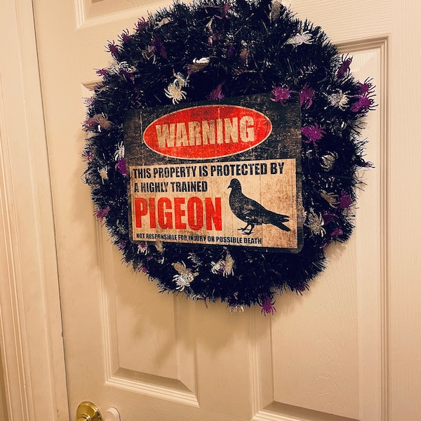 Funny Pigeon Sign, Pigeon Warning Sign, No Trespassing Sign, Funny ...