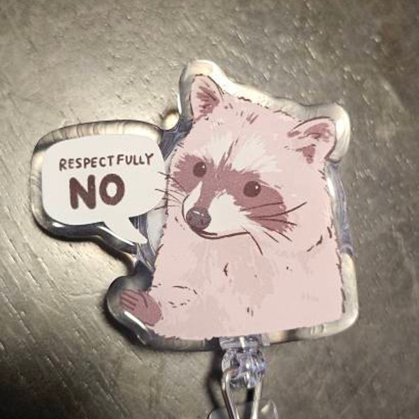 Raccoon Respectfully No Badge Reel With ID Belt Clip Cute Design ...