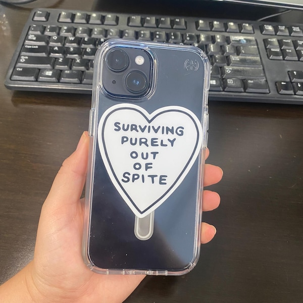 Surviving Purely Out of Spite Weatherproof Sticker | Dark Humor Sticker ...