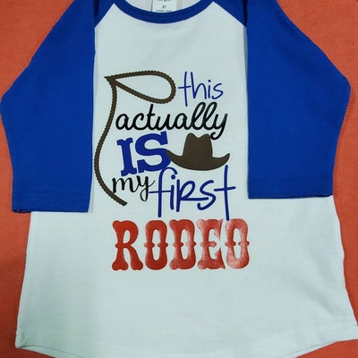 This Actually is My First Rodeo SVG DXF EPS and Png Files for Cutting ...