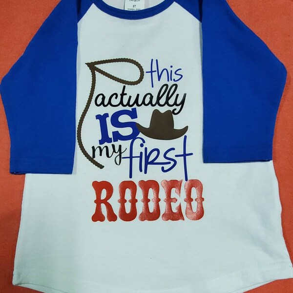 This Actually is My First Rodeo SVG DXF EPS and Png Files for Cutting ...