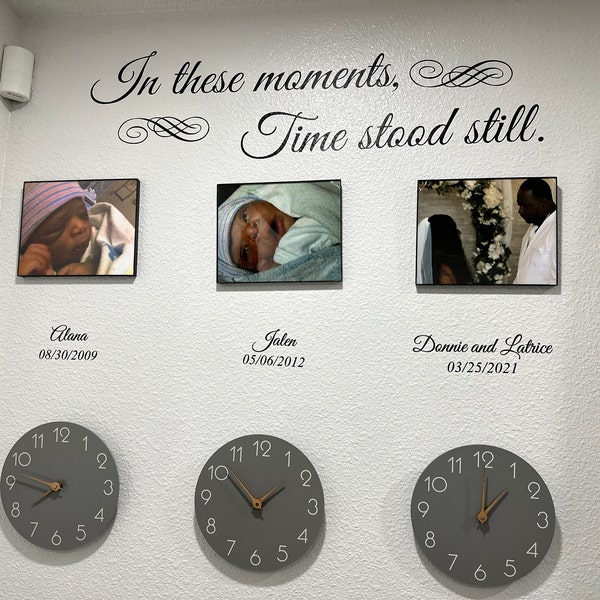 In These Moments Time Stood Still Wall Decal Vinyl Wall Art Decal - Etsy