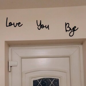 Love You Bye Wooden Script Sign Entryway Hallway Sign Letters Painted ...