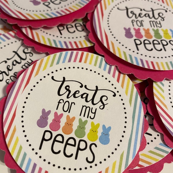INSTANT DOWNLOAD Treats for My Peeps Easter / Gift Tags Nurses Teachers ...