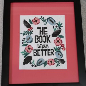 Funny Cross Stitch Pattern the Book Was Better Modern - Etsy