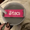 Stanley Name Plates Lid Toppers Cup Accessories Pink Blue Personalized ...