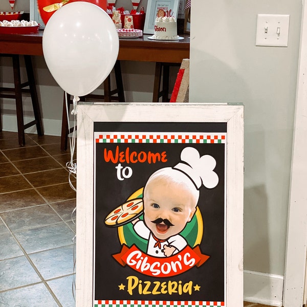 Pizza Welcome Sign With Photo, Pizza Birthday Party, Italian Birthday ...