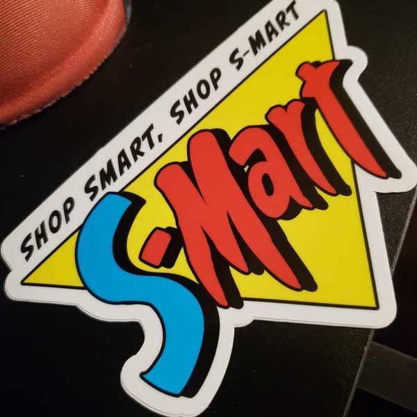 S-mart Vinyl Sticker! Shop Smart, Shop S-mart! 4.5" All Weather Evil ...