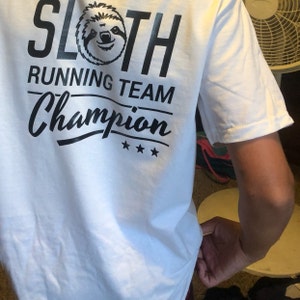 SVG Sloth Svg Funny Svg Sloth Running Team Champion Svg Heat Transfer ...