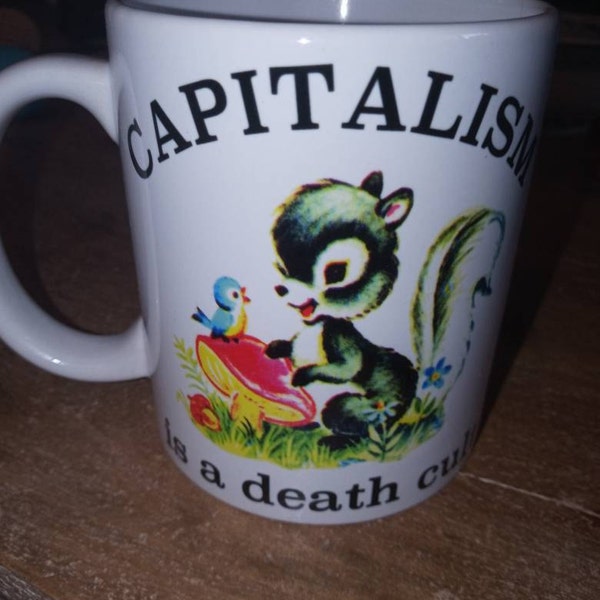 Capitalism is a Death Cult Mug Socialist Mug Socialism Mug Socialist ...