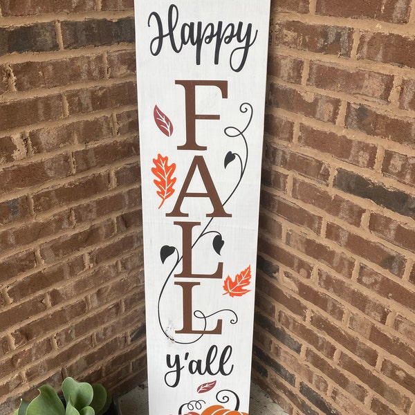 Happy Fall Y'all Vertical Sign SVG Cut File. for Personal and ...