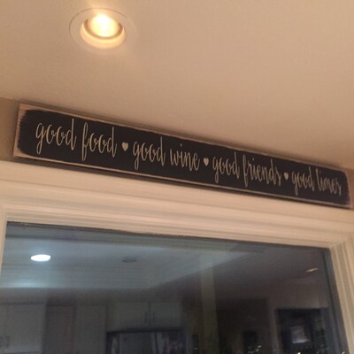 S 240 Handmade, Wood, Long Sign With Saying. good Food Good Wine Good ...