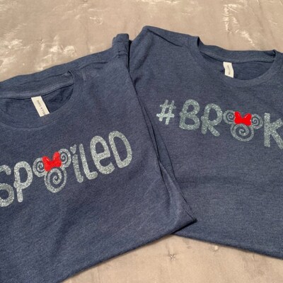 Broke Svg, Spoiled Svg, Broke Shirt Svg, Family Vacation Svg / Broke ...