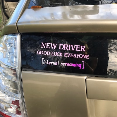 Funny New Driver Car Decal New Driver Good Luck Everyone New - Etsy