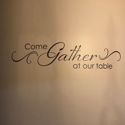 Come Gather at Our Table Decal With Scroll Design Dining Room Wall Art ...