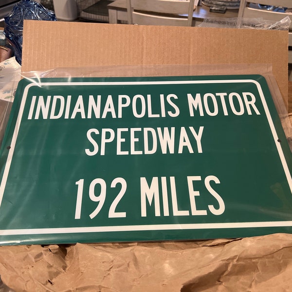 Personalized Highway Distance Sign To: Indianapolis Motor Speedway ...