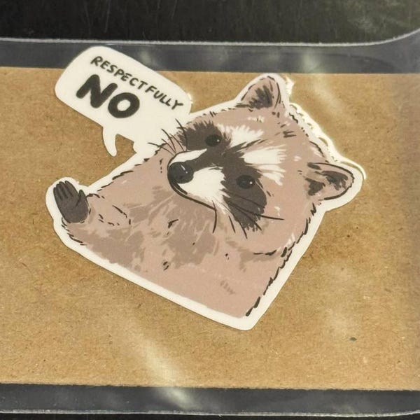 Raccoon Respectfully No | Sarcasm Funny Raccoon Sticker | Gifts Under ...