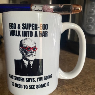 Funny Freud Joke Mug, Freud Mug, Psychologist Gifts, Psychologist Mug ...