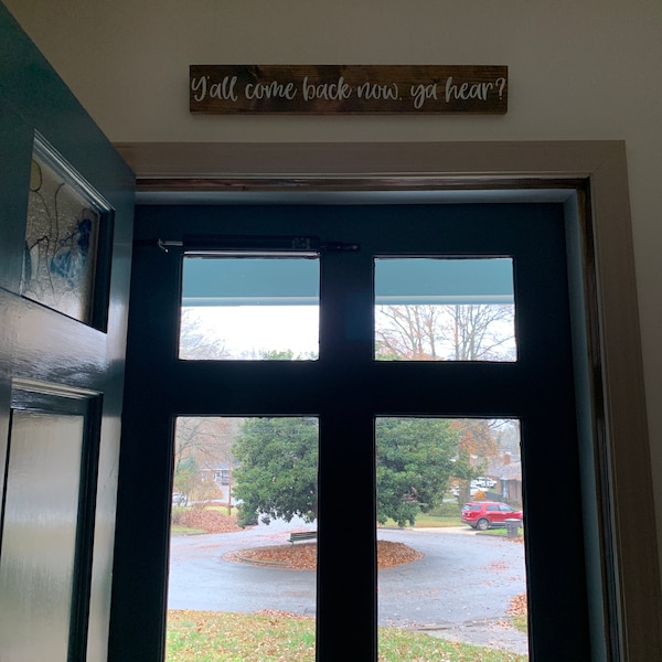 Y'all Come Back Now Wood Sign, Rustic Farmhouse Decor - Etsy