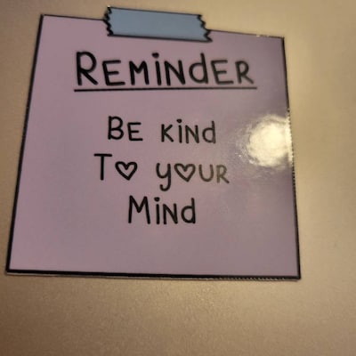 CUSTOM Mental Health Reminder Magnet - Etsy
