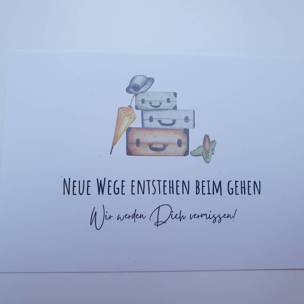 Karte Abschied, neue Wege entstehen beim Gehen, Postkarte Koffer ...