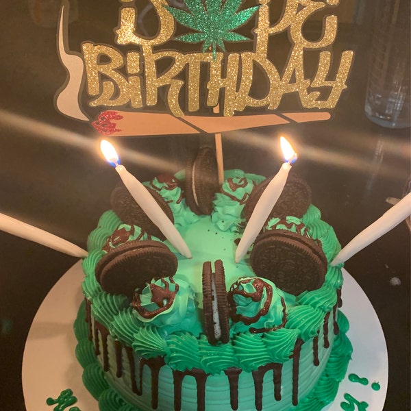 Have A Dope Birthday Cake Topper| 420 Cake Topper| Weed Cake Topper ...