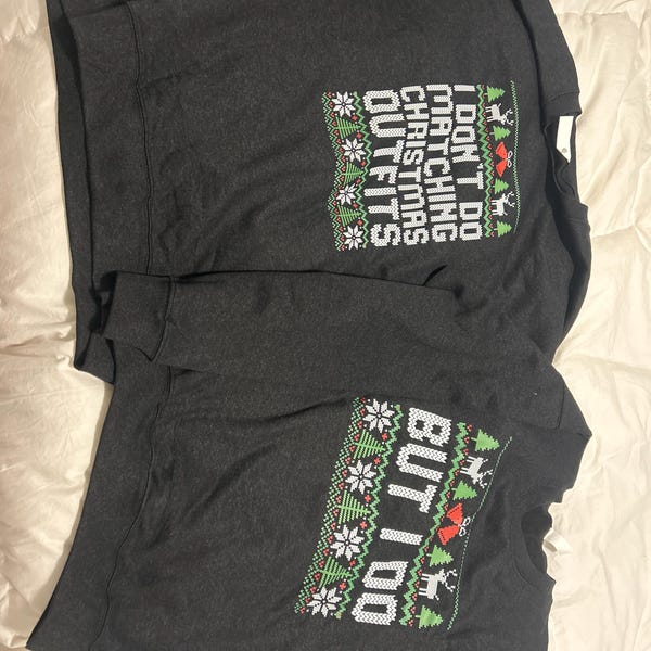 I Don't Do Matching Christmas Sweatshirts, but I Do Sweatshirt,couple ...